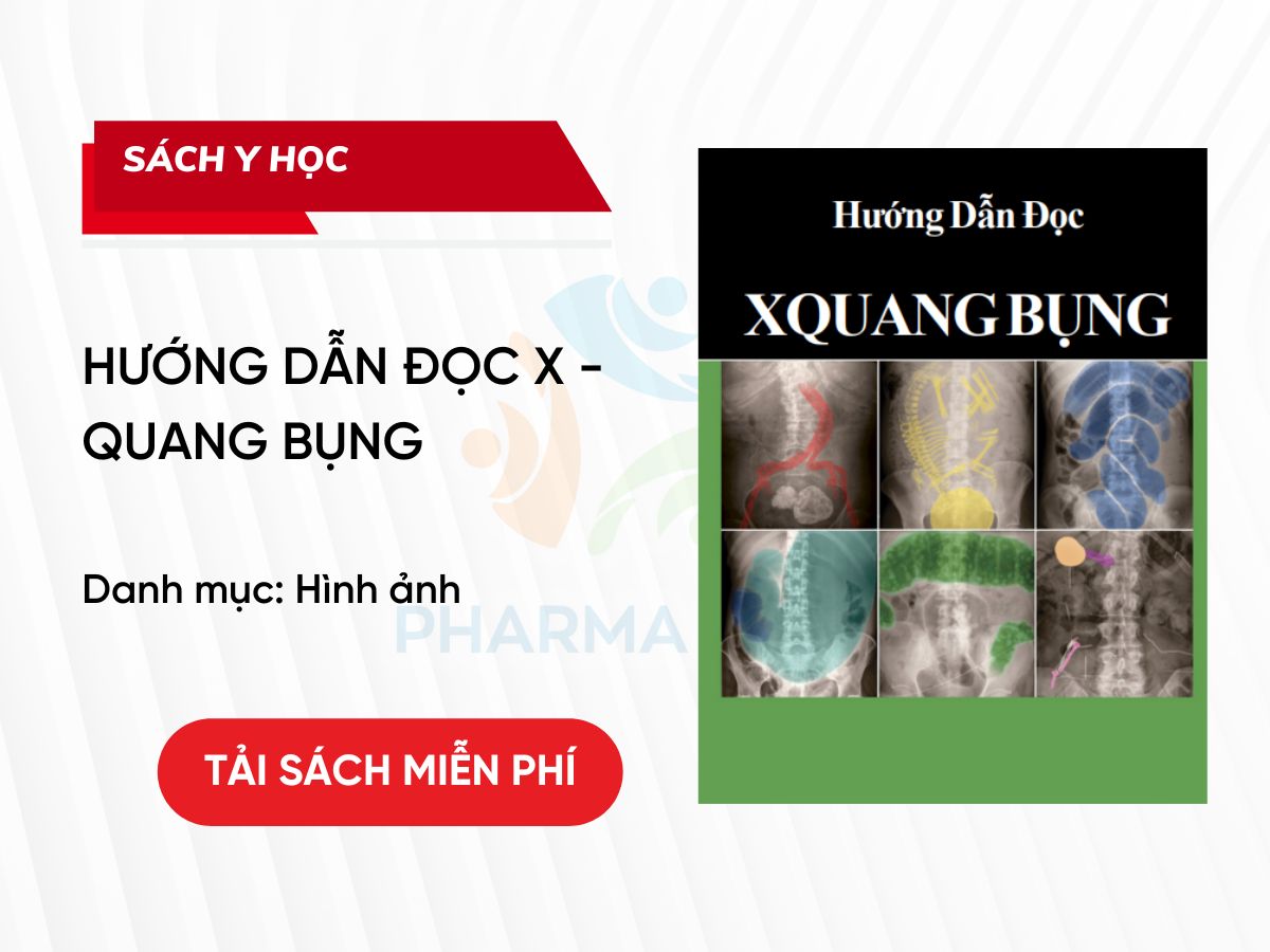 Tải miễn phí PDF Hướng Dẫn Đọc X - Quang Bụng